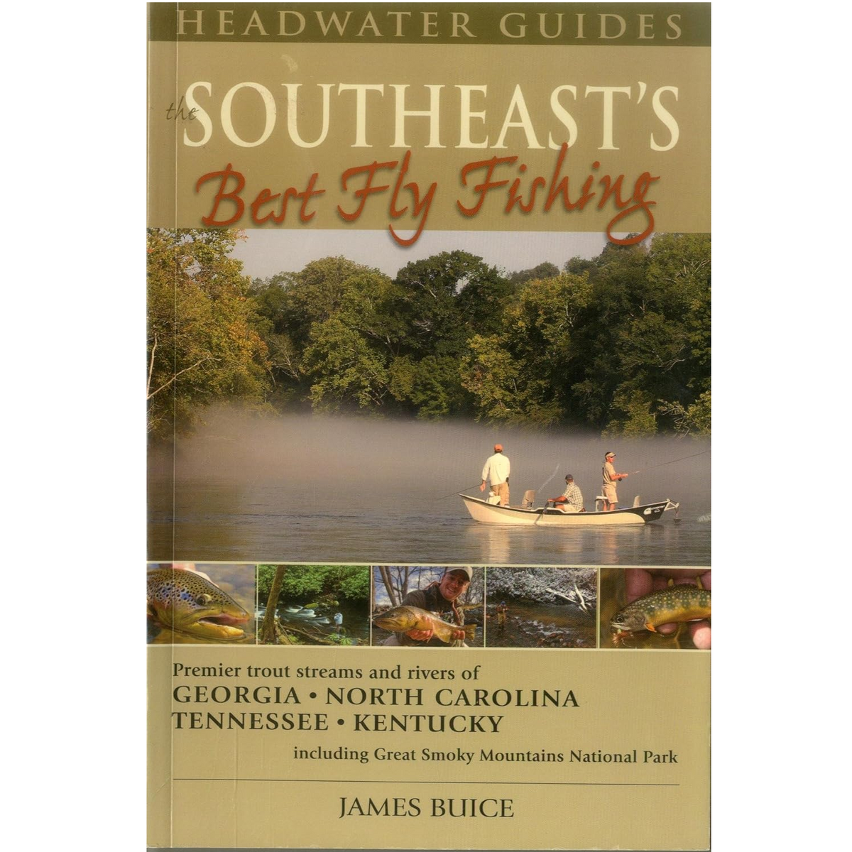 Southeast's Best Fly Fishing -- James Buice (Softcover) — Big Y Fly Co