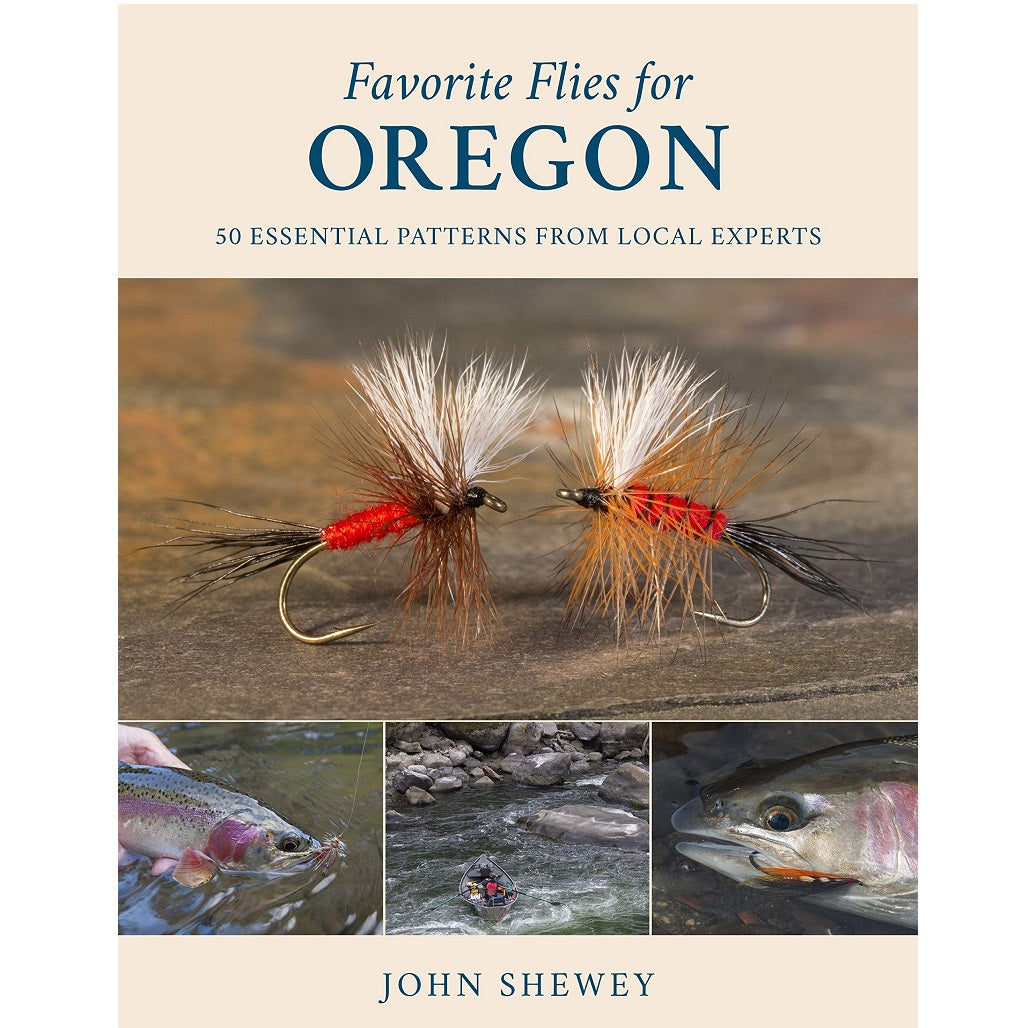 Favorite Flies Oregon--John Shewey — Big Y Fly Co
